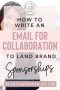 Email For Collaboration Sample To Successfully Land Brand Sponsorships
