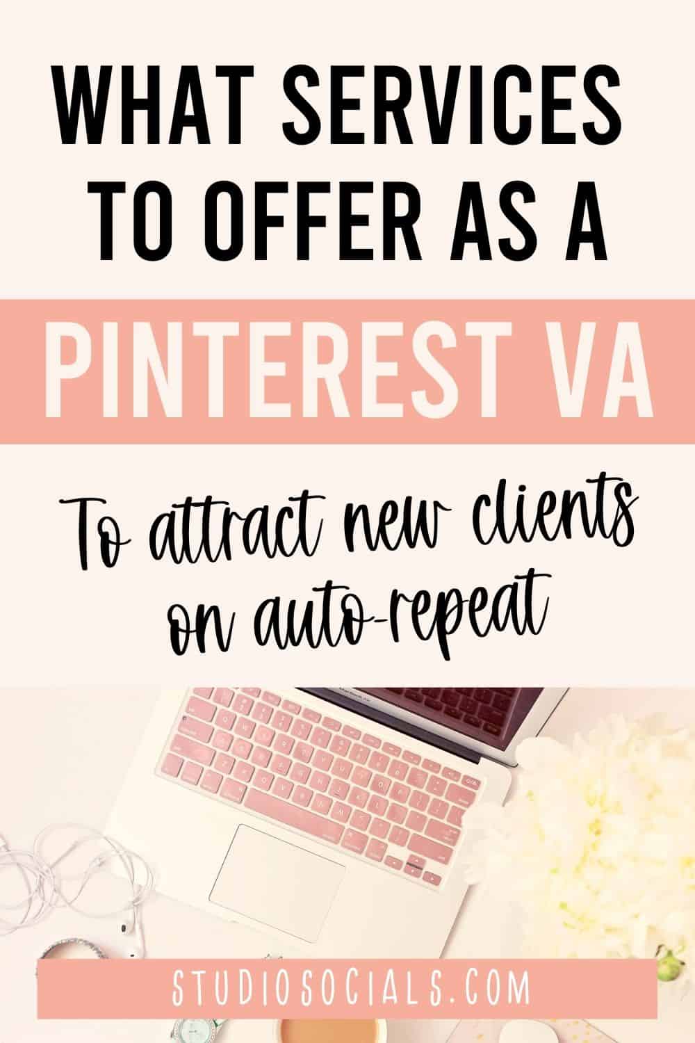 Pinterest VA Services You Can Offer As A Pinterest Virtual Assistant ...