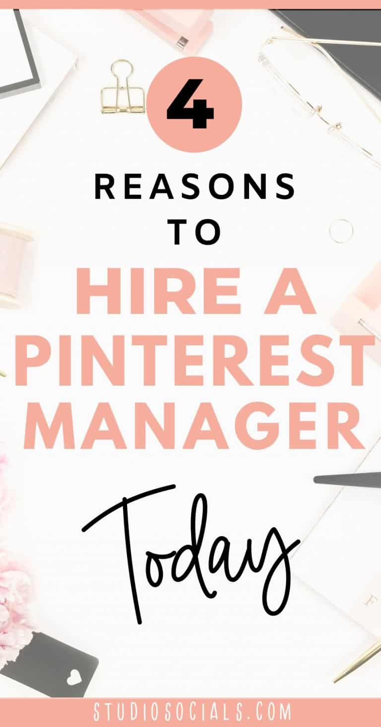 Hire A Pinterest Manager: What You Need To Know - Studio Socials