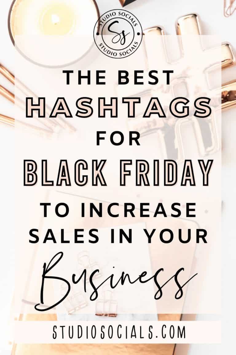 The Best Hashtags For Black Friday - Studio Socials