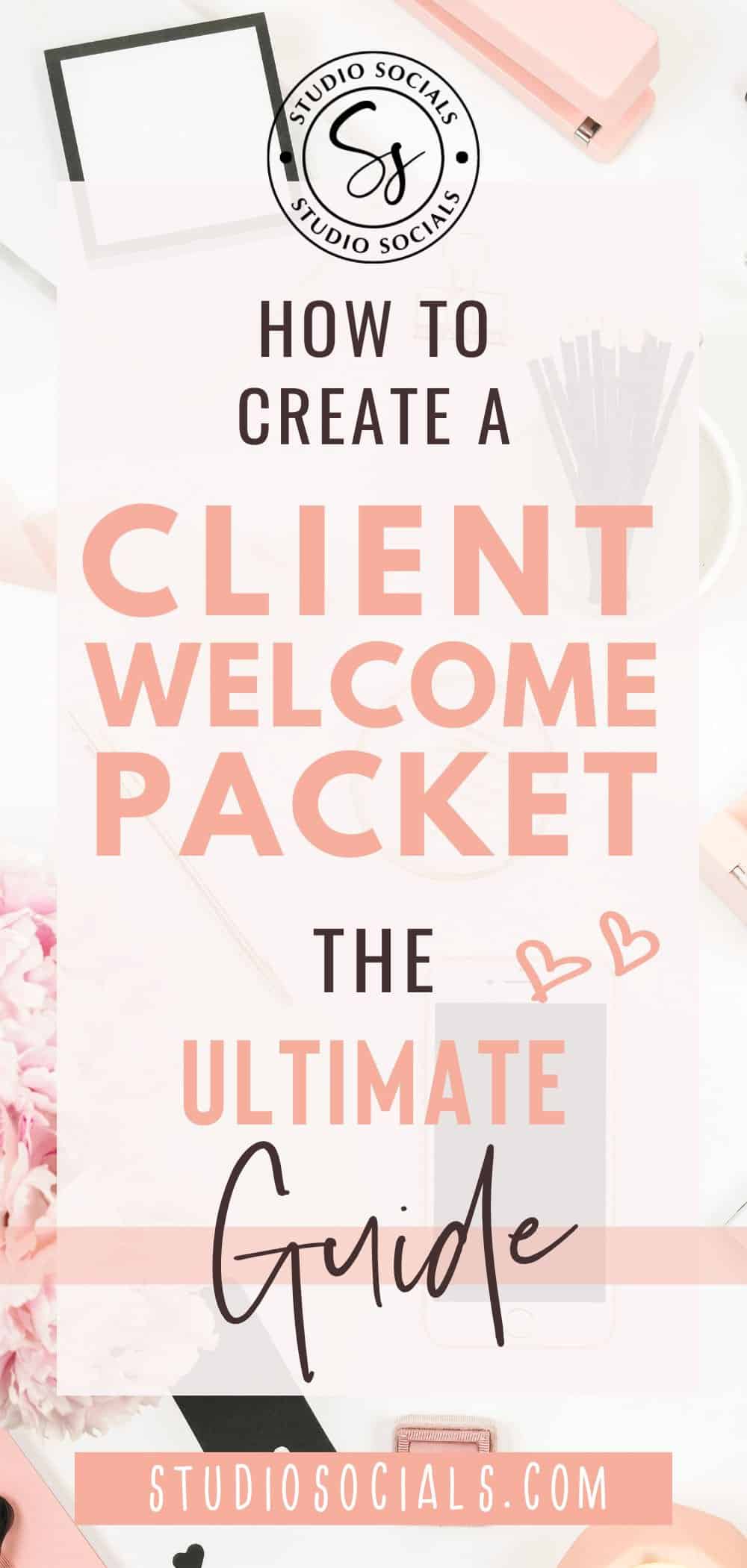 What To Include In A Client Welcome Packet - Studio Socials