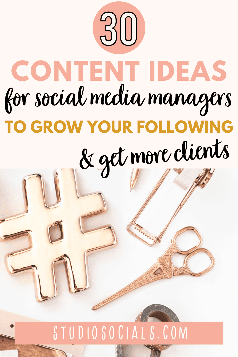 Social Media Manager Content Ideas To Grow Your Business - Studio Socials
